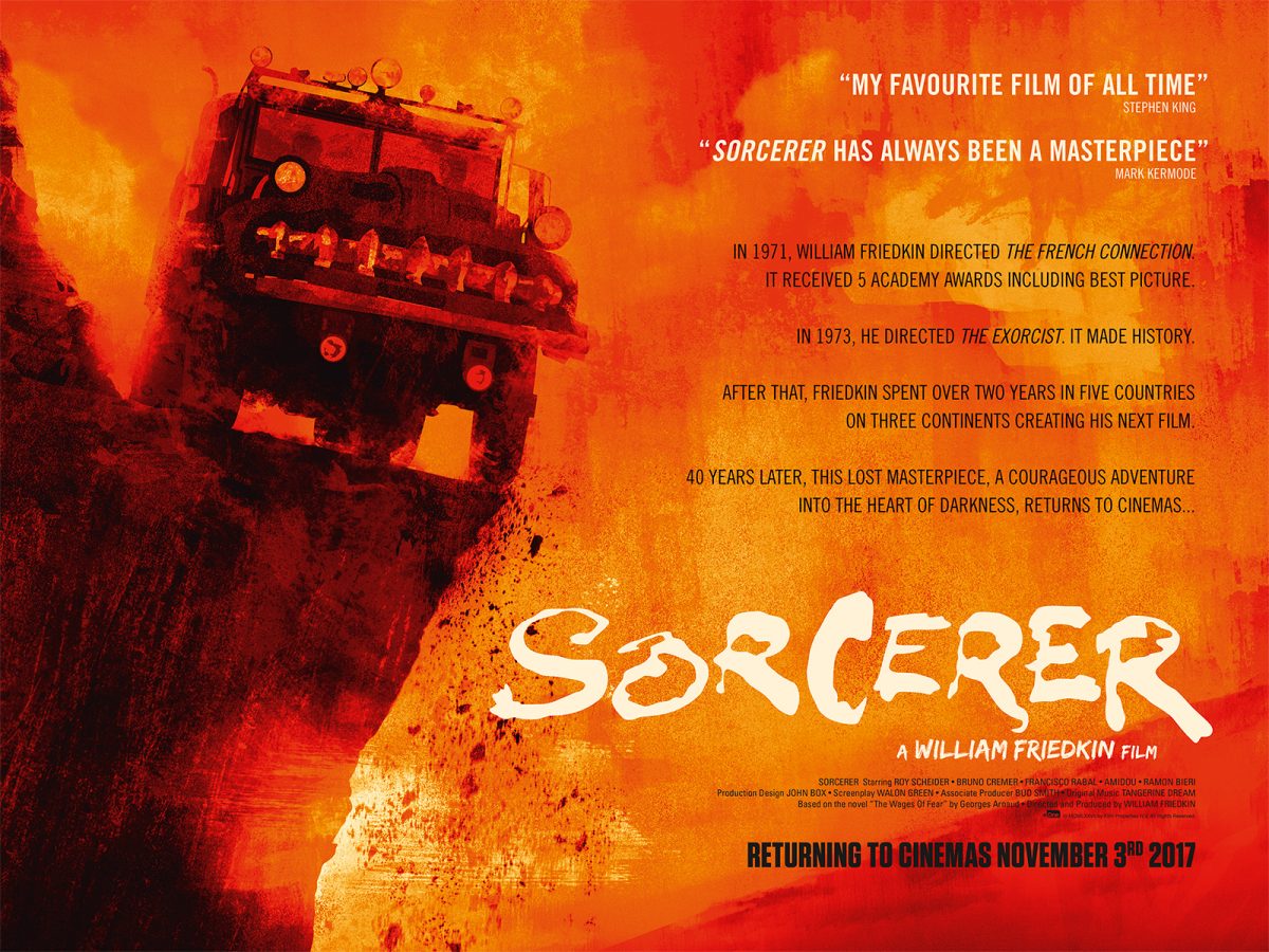 William Friedkin’s Sorcerer (1977).