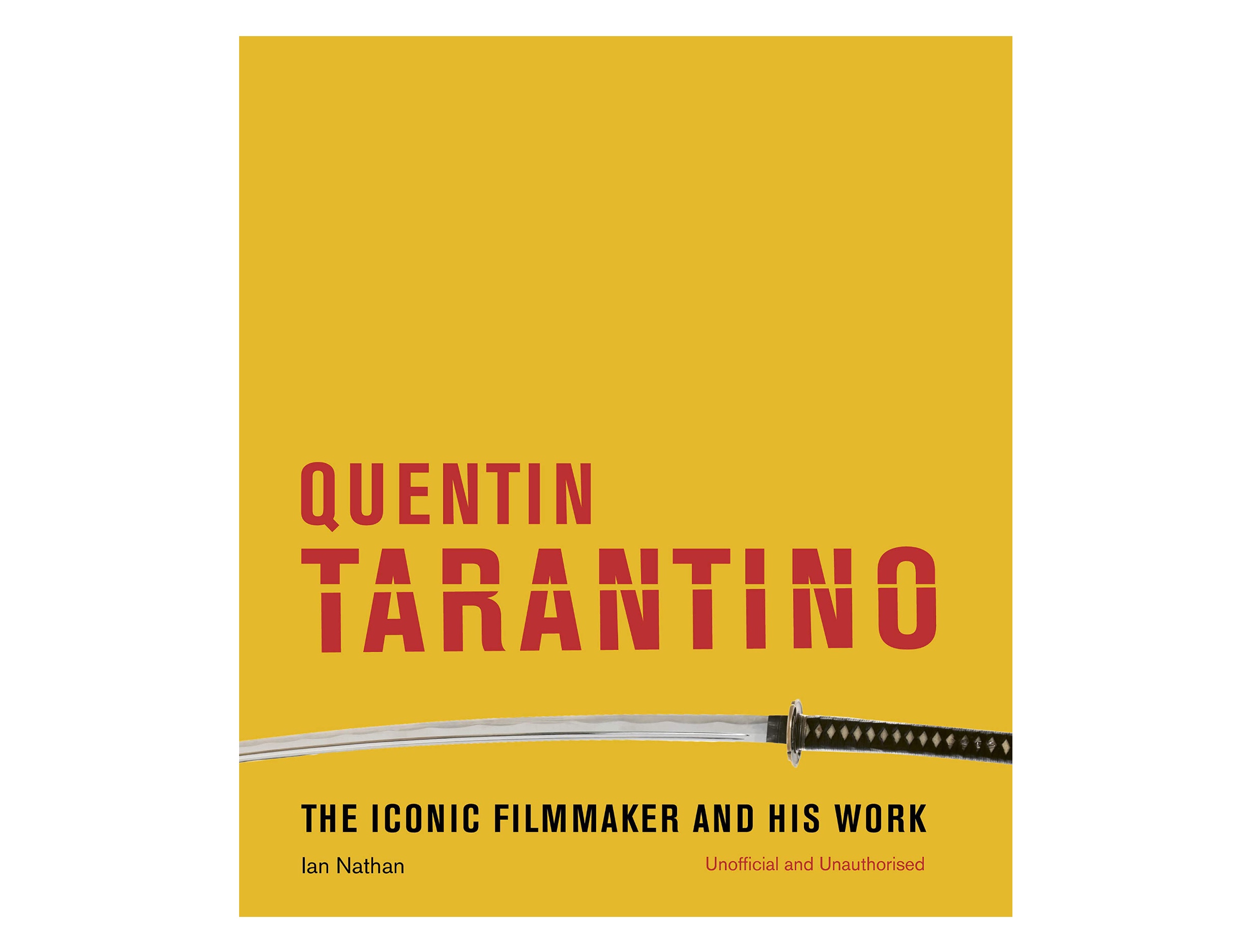 Quentin Tarantino – The Iconic Filmmaker and his Work, Ian Nathan (2019)