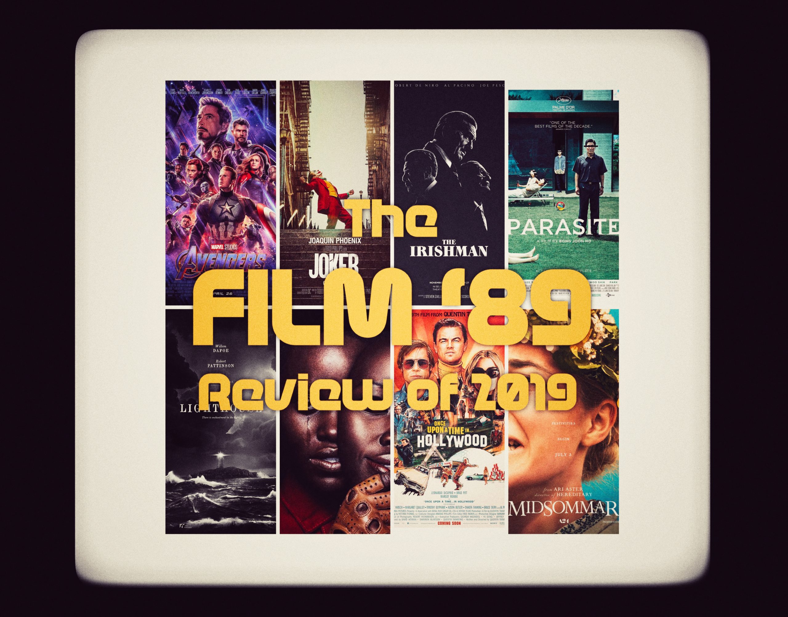 The Film ‘89 Year in Review 2019 – Part 6, John Arminio.